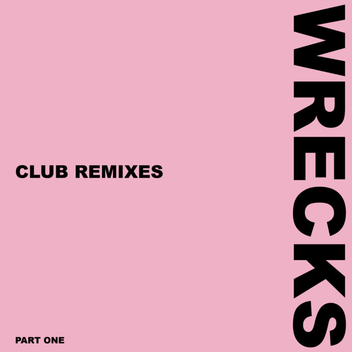 Club Mixes - Part One | Professor-Wrecks