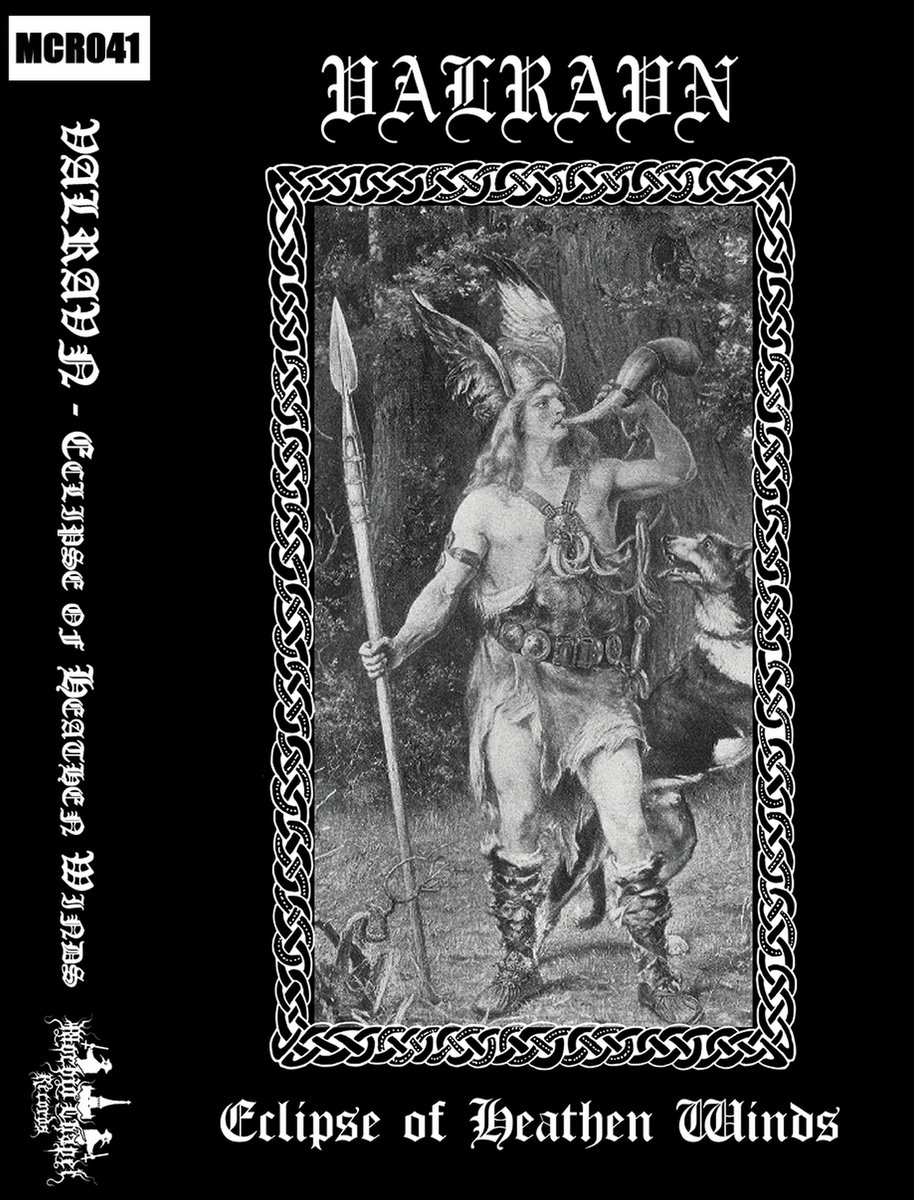 Eclipse of Heathen Winds | Valravn | Morbid Chapel Records