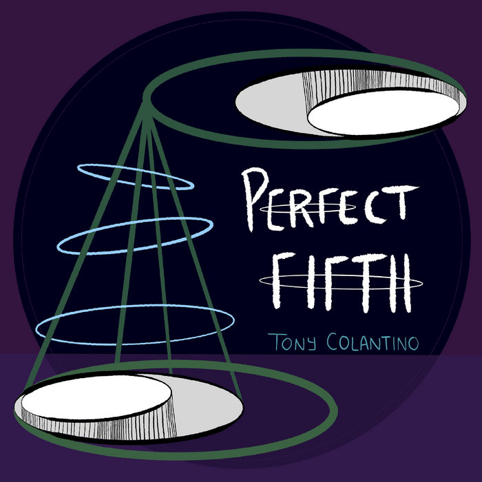 Perfect Fifth | Tony Colantino