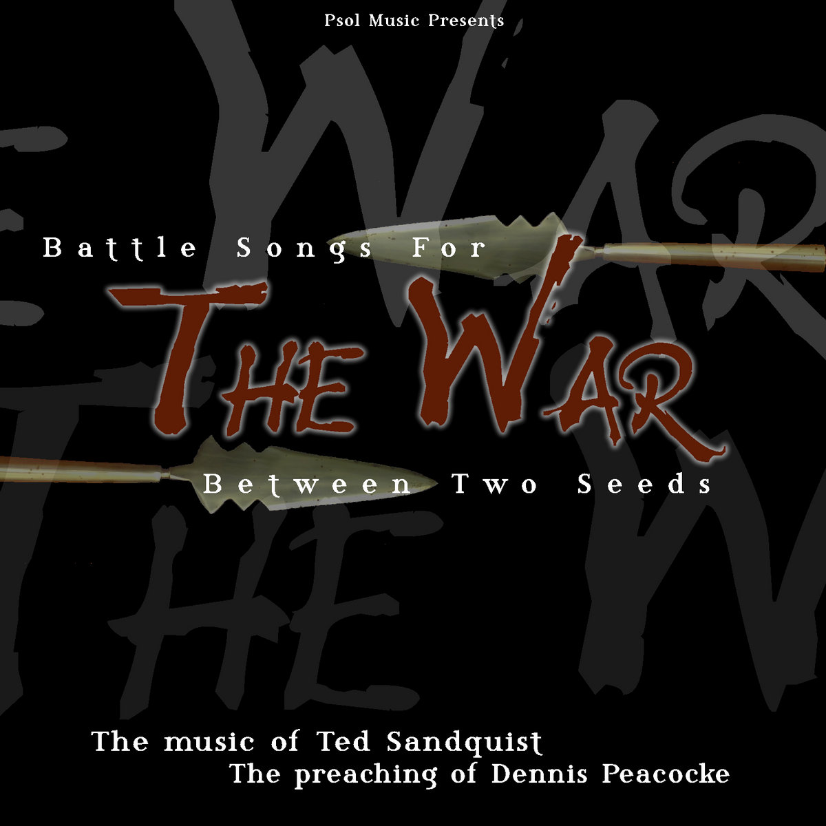 The War | Ted Sandquist, Dennis Peacocke | Ted Sandquist