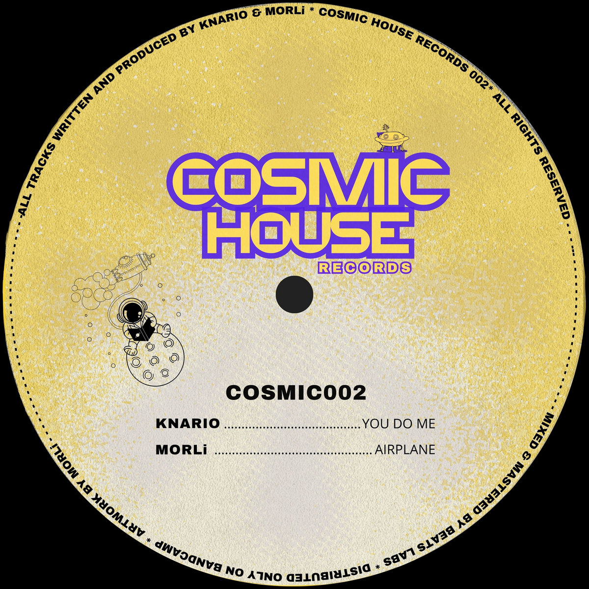 COSMIC 002 | knario, MORLi | Cosmic House Records