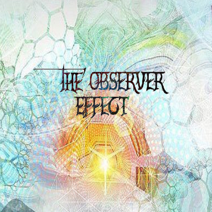 The Observer Effect EP | The Observer Effect