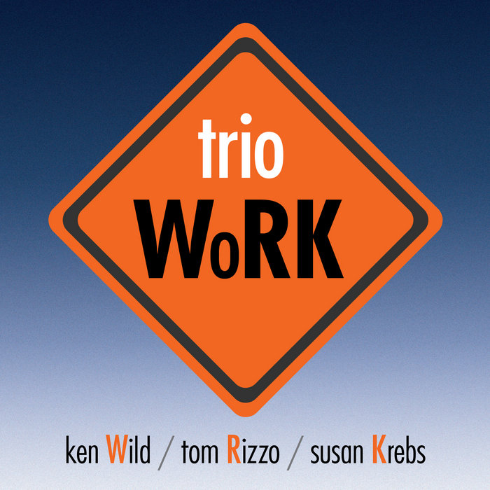 trio WoRK | trio WoRK