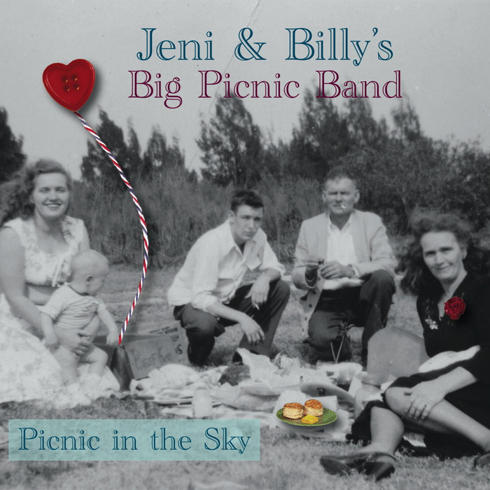 Picnic in the Sky | Jeni & Billy with the Big Picnic Band | Jeni Hankins