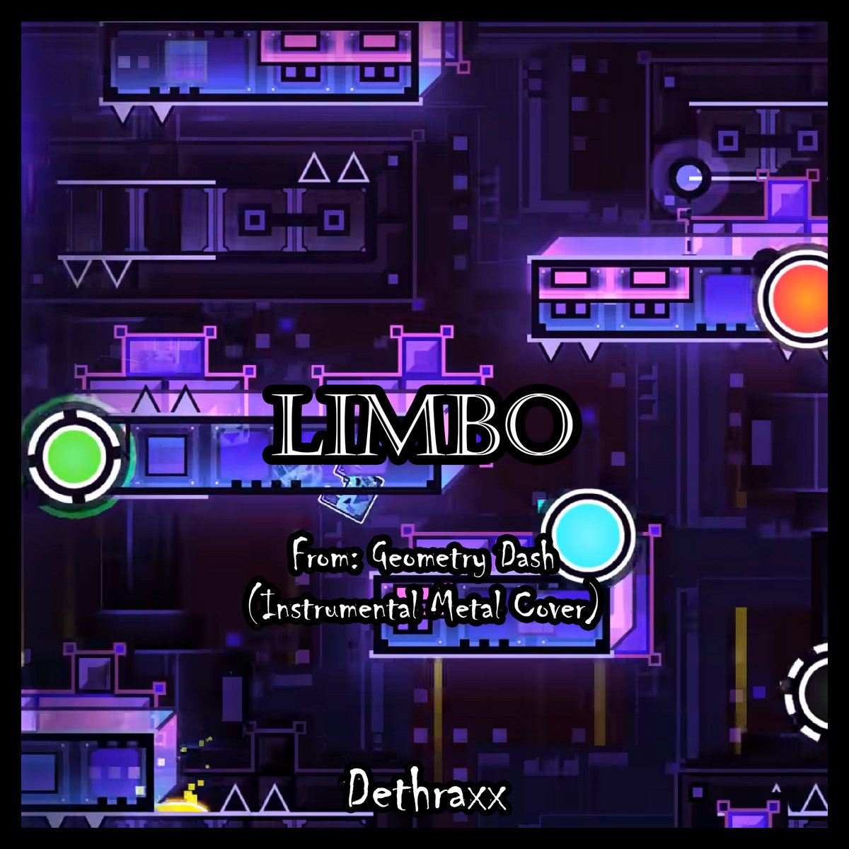 Limbo (Isolation) (From "Geometry Dash") | Dethraxx