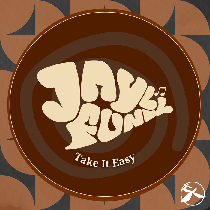 Take It Easy | Jayl Funk | Timewarp Music