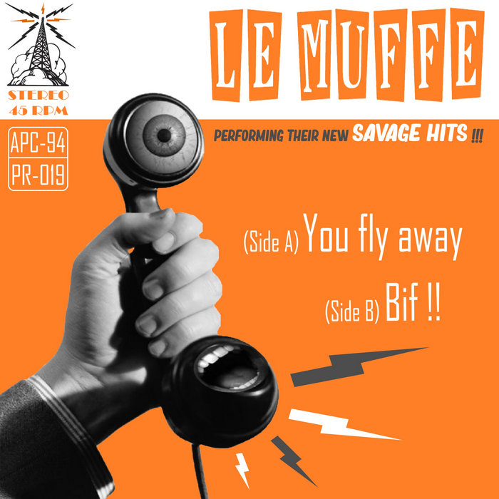 Le MUFFE - You fly away | Le MUFFE | Pigmé Records