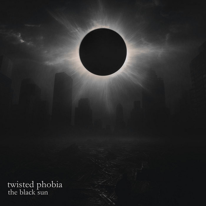 The Black Sun (Experimental) | Twisted Phobia