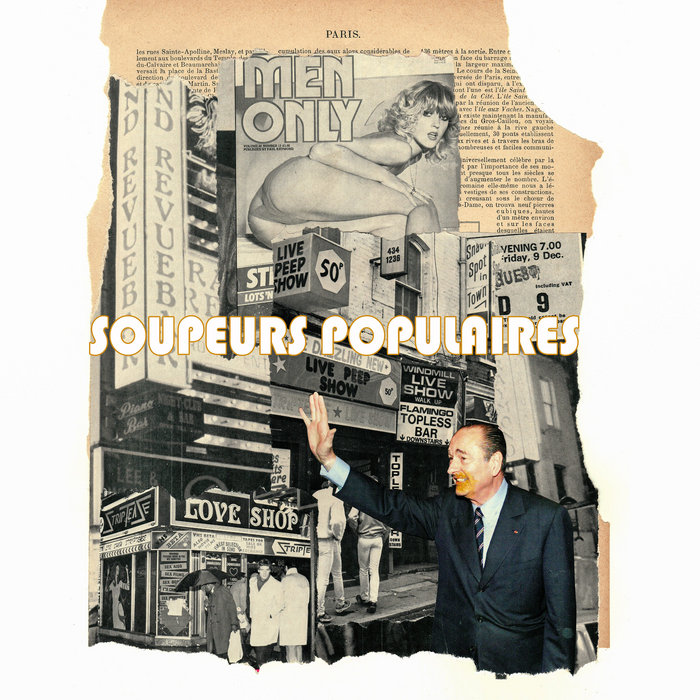 SIL_03 Paris | LES SOUPEURS POPULAIRES | Super Issue