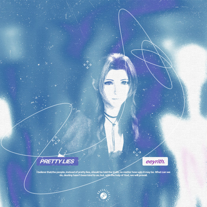 pretty lies | eeyrith. | HQThree Records