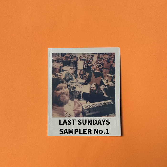 Last Sunday Sampler No. 1 | Hand Me Down Recording