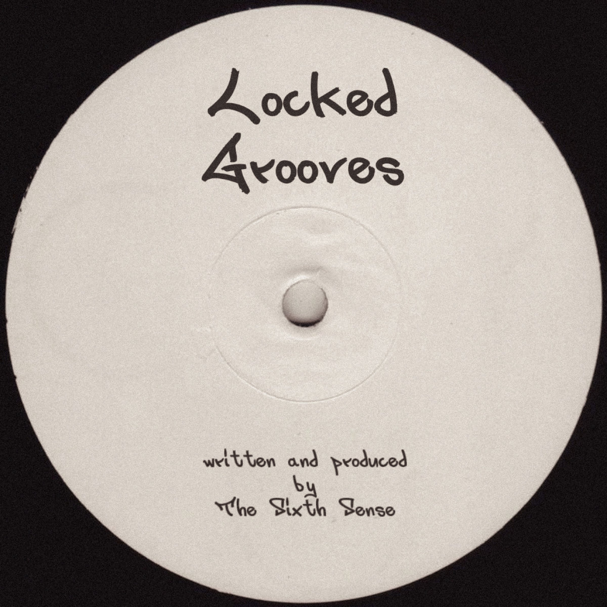 The Sixth Sense - Locked Grooves | The Sixth Sense // Akashic Records ...