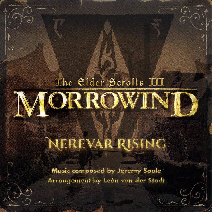 Morrowind (Nerevar Rising) | Jeremy Soule, León van der Stadt | León ...
