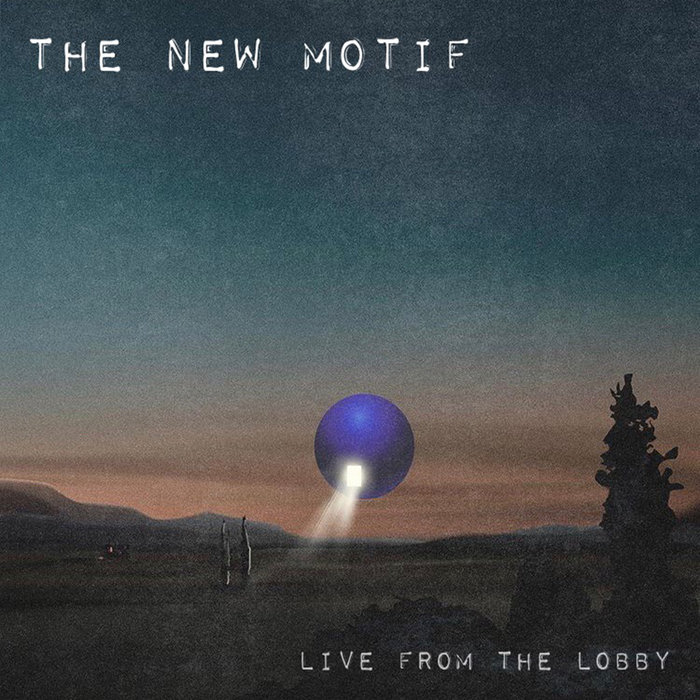 Live From the Lobby | The New Motif