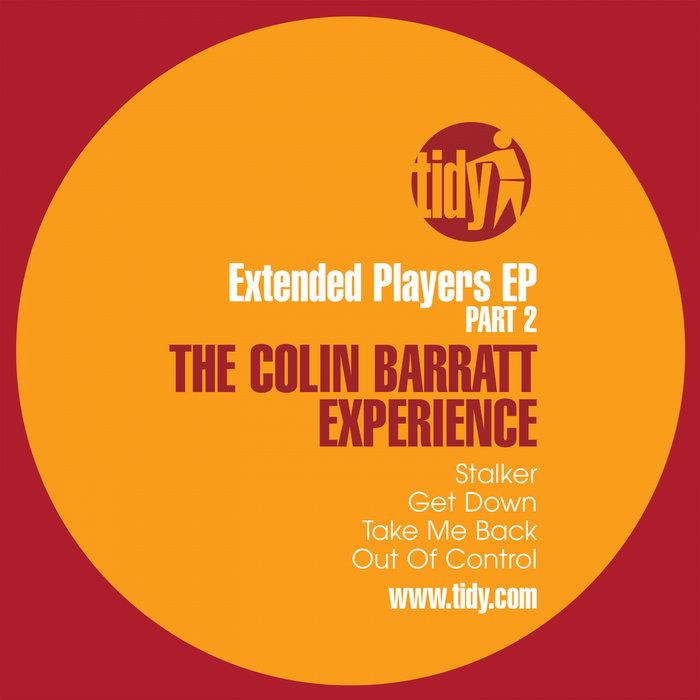Extended Players EP, Pt. 2 | Colin Barratt | Tidy Trax