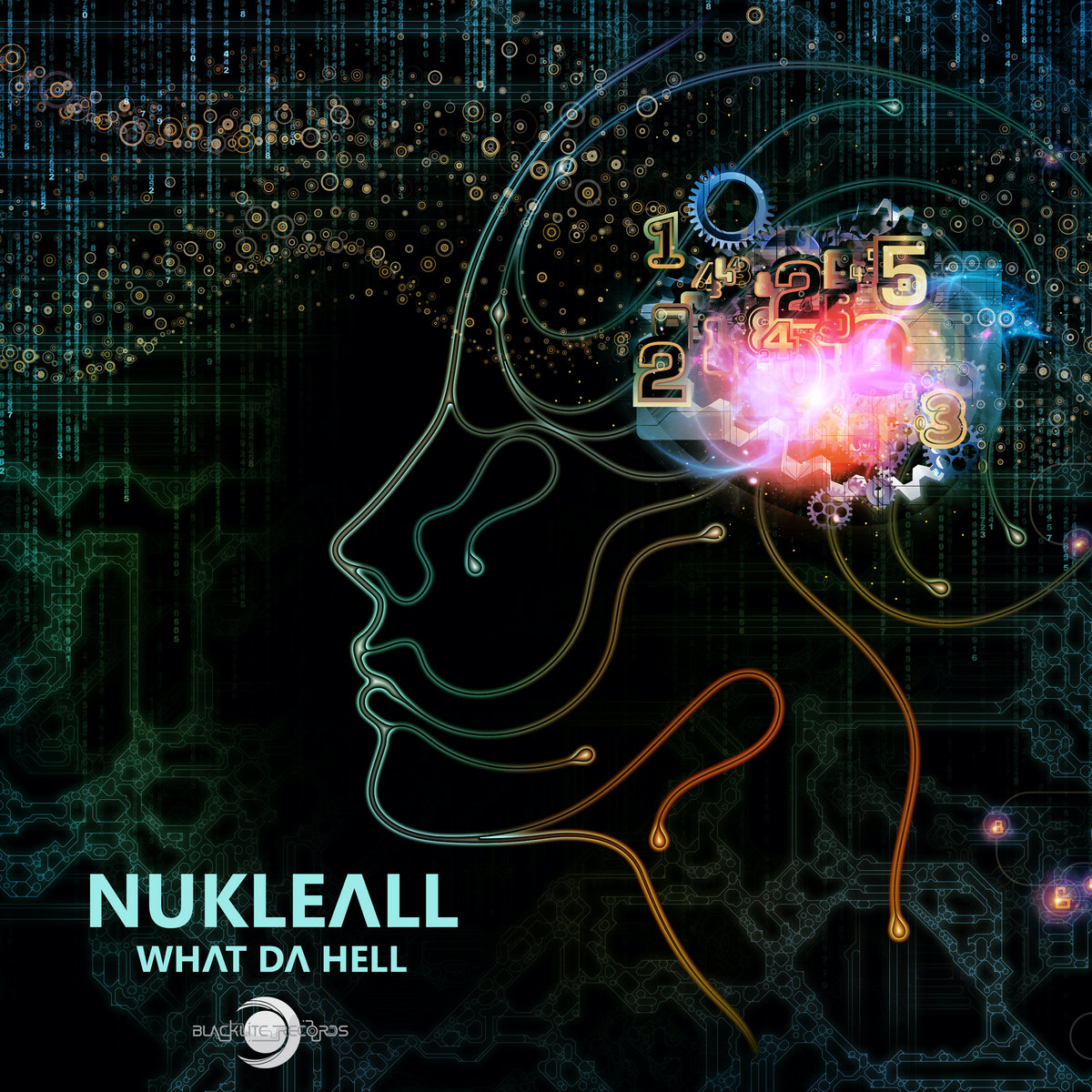 What da Hell (FREE DOWNLOAD) | Nukleall | Blacklite Records (Official ...