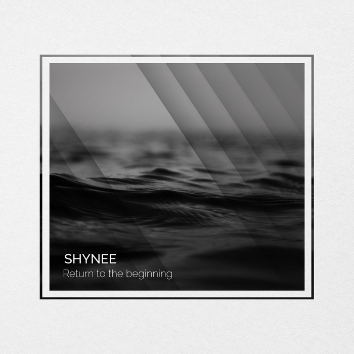 Return to the beginning | Shynee