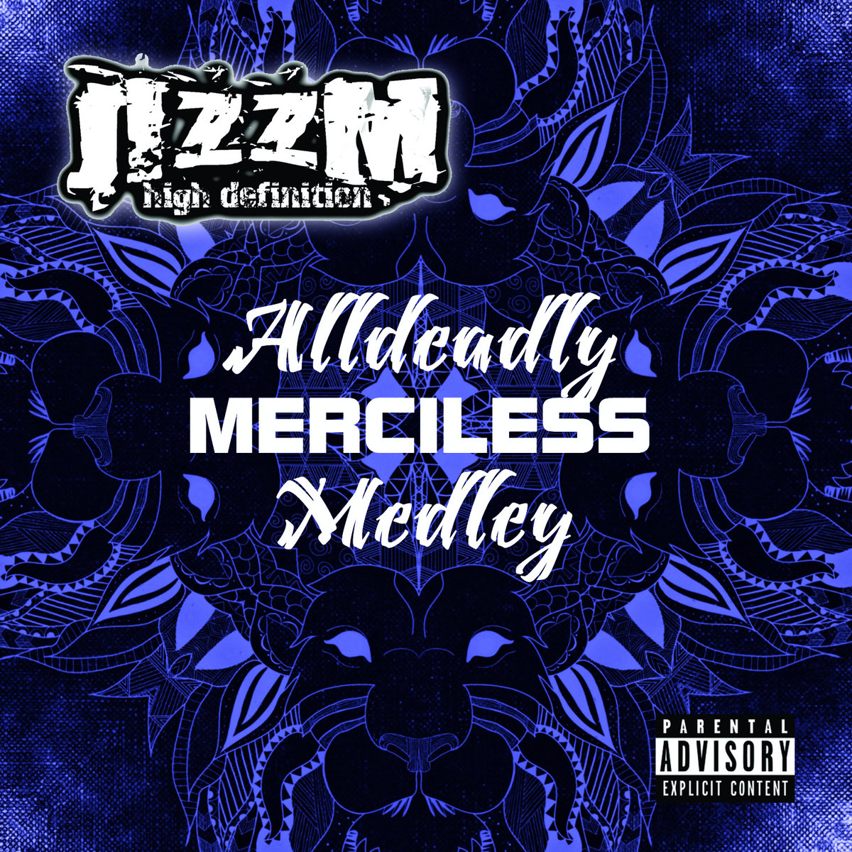 Alldeadly Merciless Medley | Jizzm High Definition