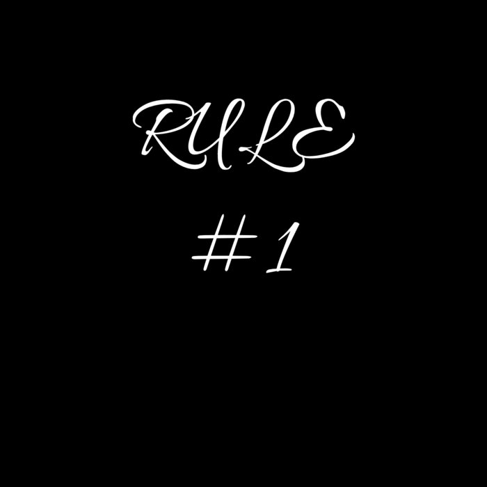 Rule Number One | Dtdenn