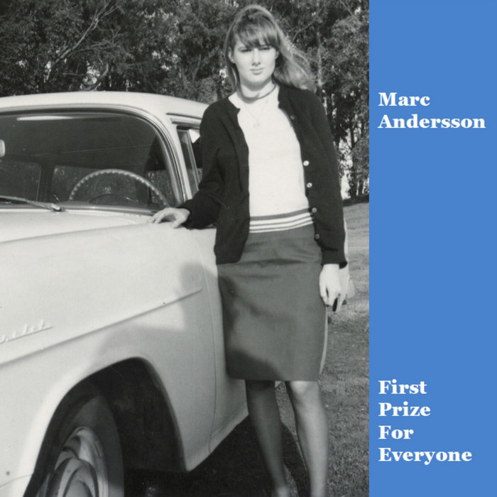 First Prize For Everyone | Marc Andersson