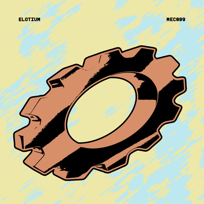 MEC089 Elotium - Talk 2 Me / Floating | Elotium | Mechanical