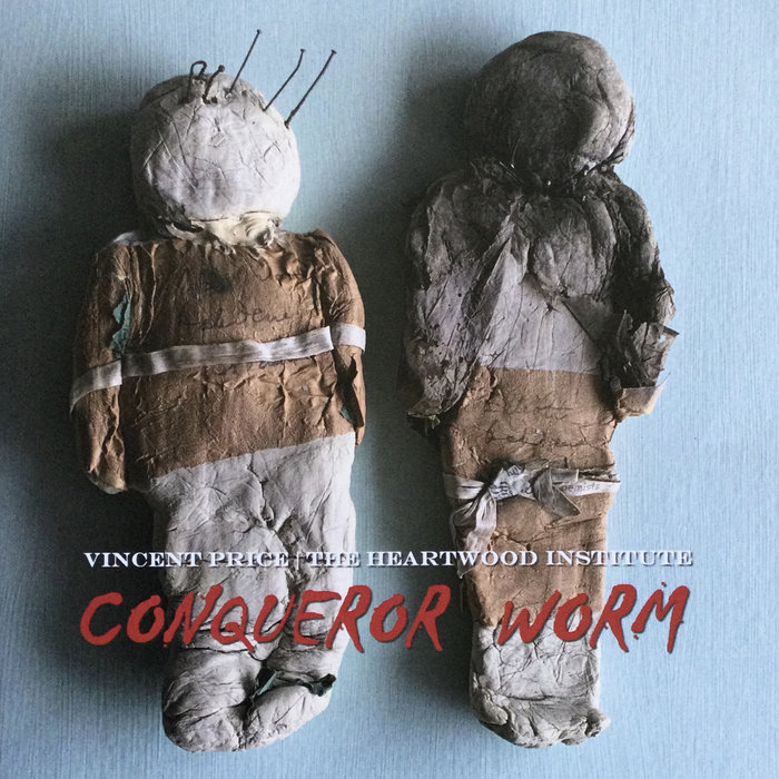 Conqueror Worm | The Heartwood Institute
