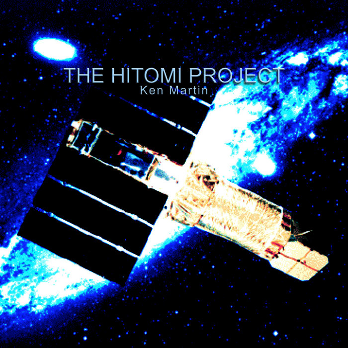 The Hitomi Project | Ken Martin