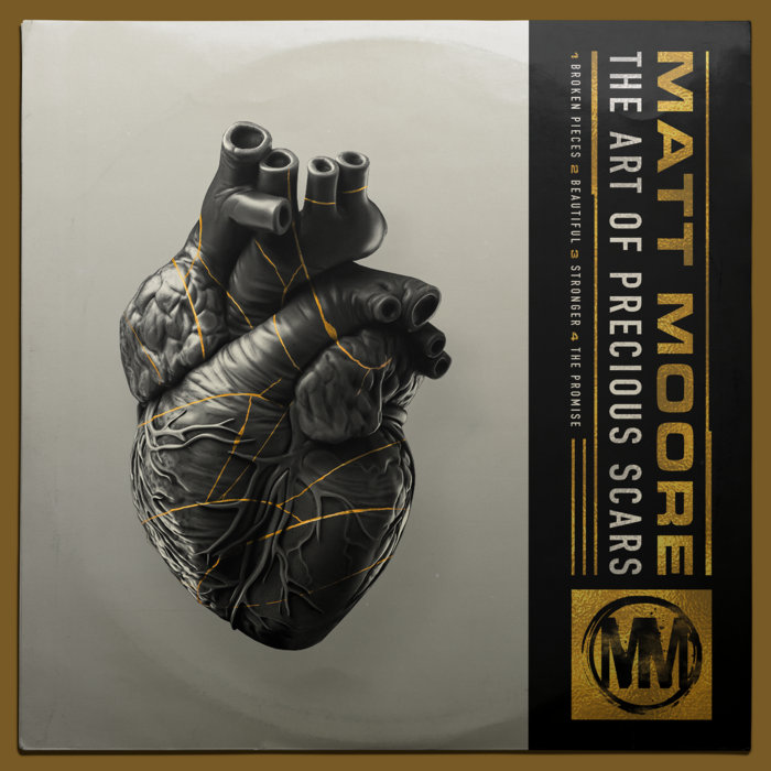 The Art Of Precious Scars | Matt Moore