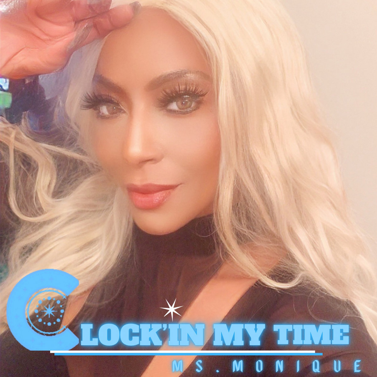 Clock’in My Time | Ms. Monique