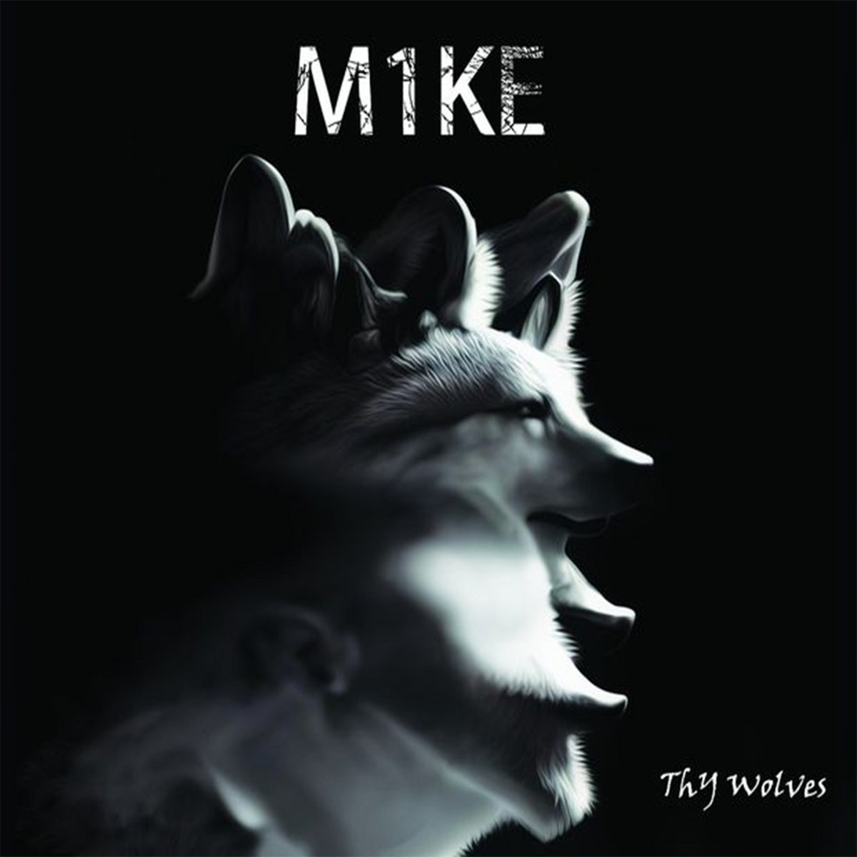 Thy Wolves (2024) | M1ke | M1KE