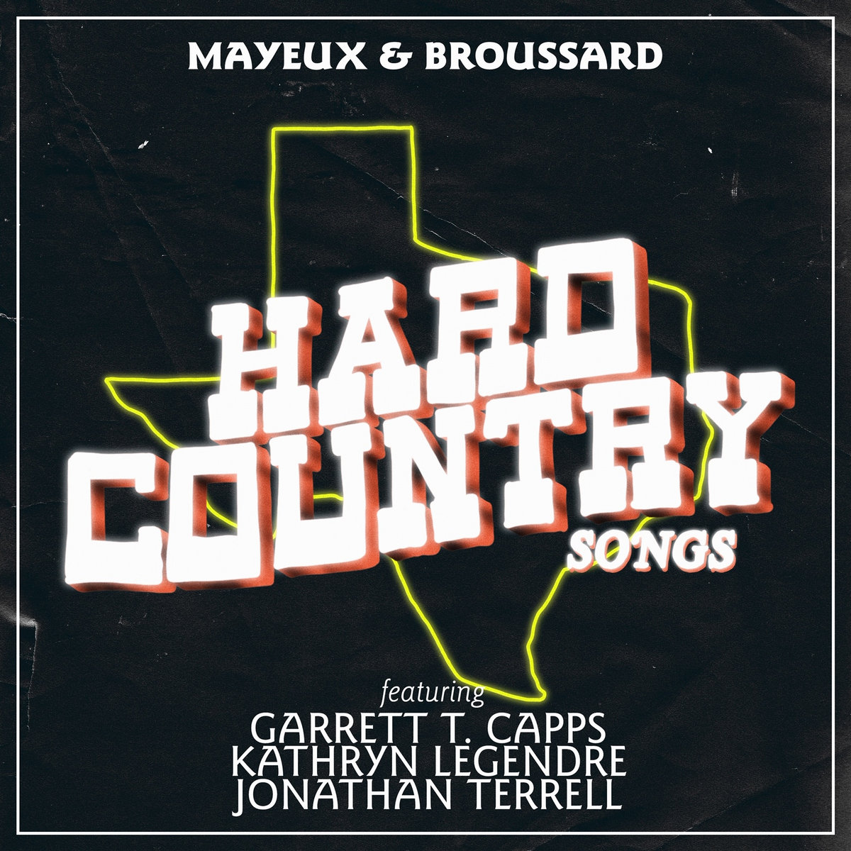 Hard Country Songs feat. Garrett T. Capps, Kathryn Legendre, and ...