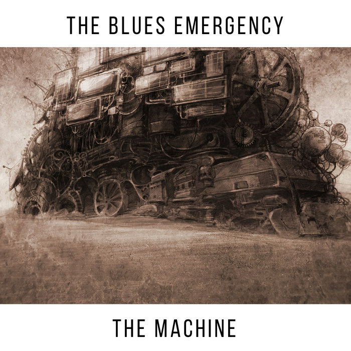 The Machine | The Blues Emergency