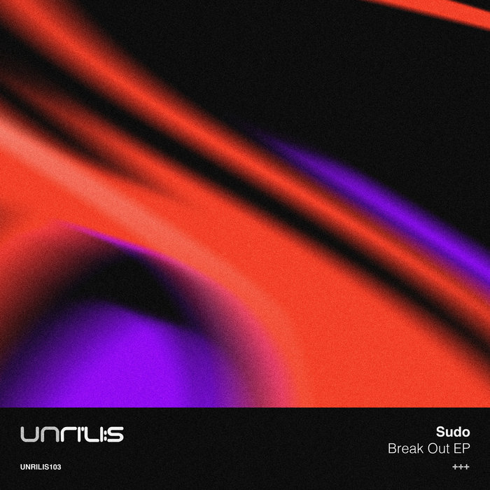 Break Out | SUDO | Unrilis