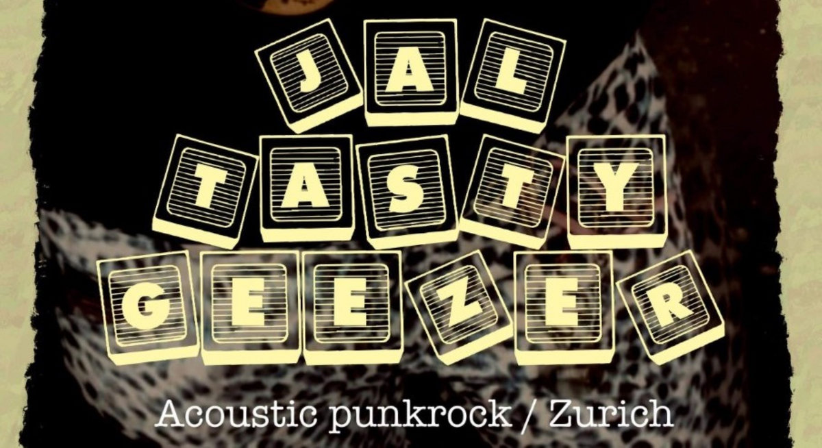 weird acoustic Punkrockblues demo | Jal Tasty Geezer