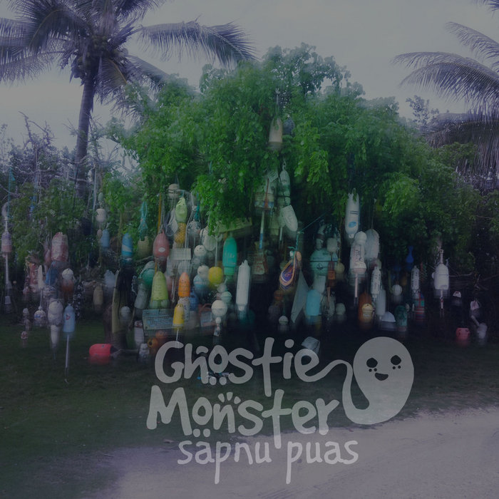 sapnu puas | Ghostie Monster