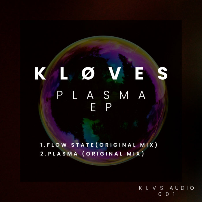 Plasma EP | Kloves | KLVS Audio / Kloves