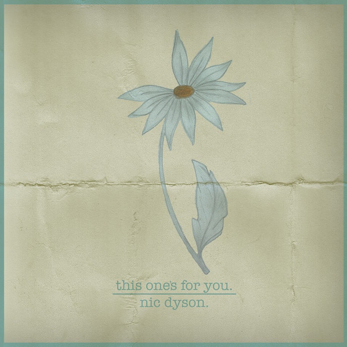 This One's For You | Nic Dyson