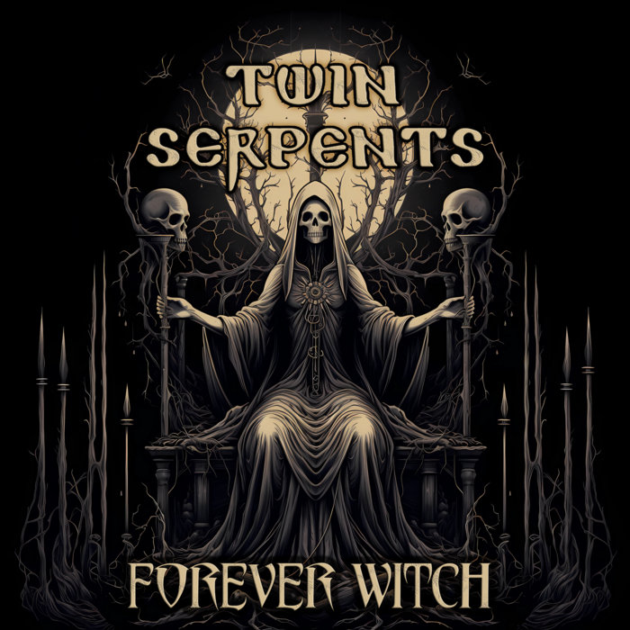 Forever Witch (Single) | Twin Serpents