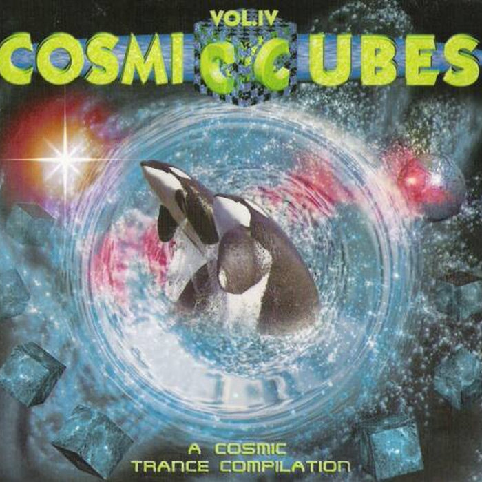 Cosmic Cubes - A Cosmic Trance Compilation Vol. IV | VA | Cosmic Cubes