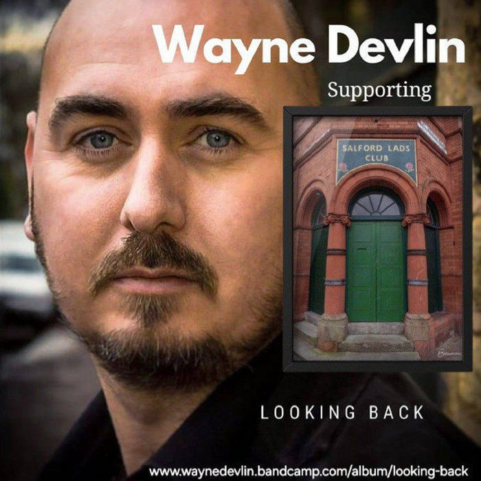 Looking Back | Wayne Devlin