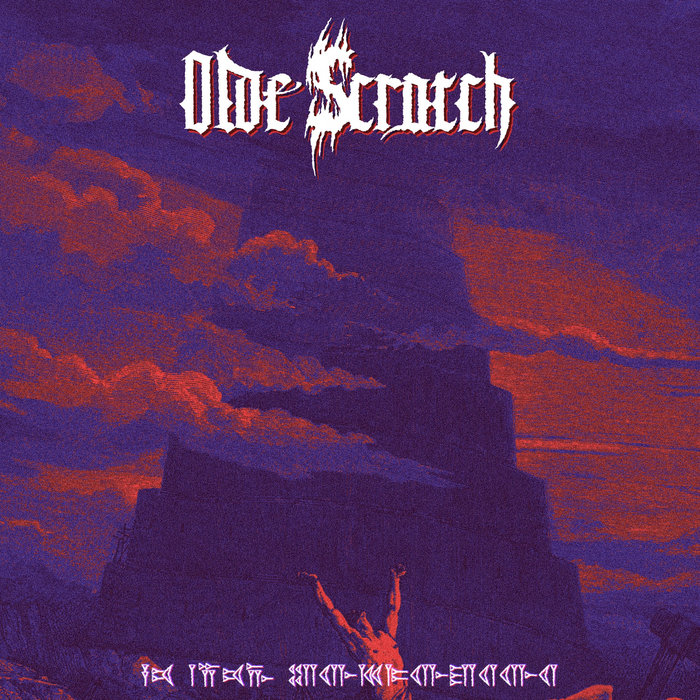 It Hath Descended | Olde Scratch