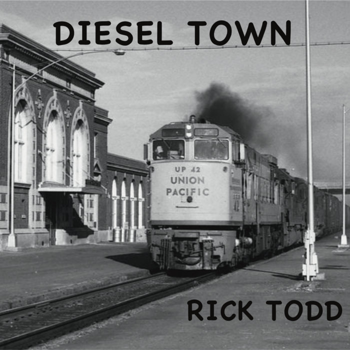 Diesel Town | Rick Todd