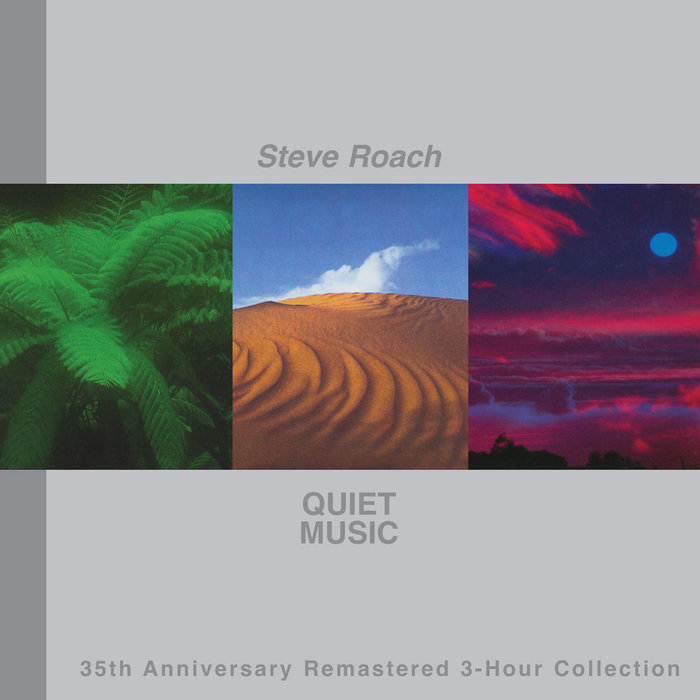 Quiet Music (35th Anniversary Remastered 3-Hour Collection) | Steve ...