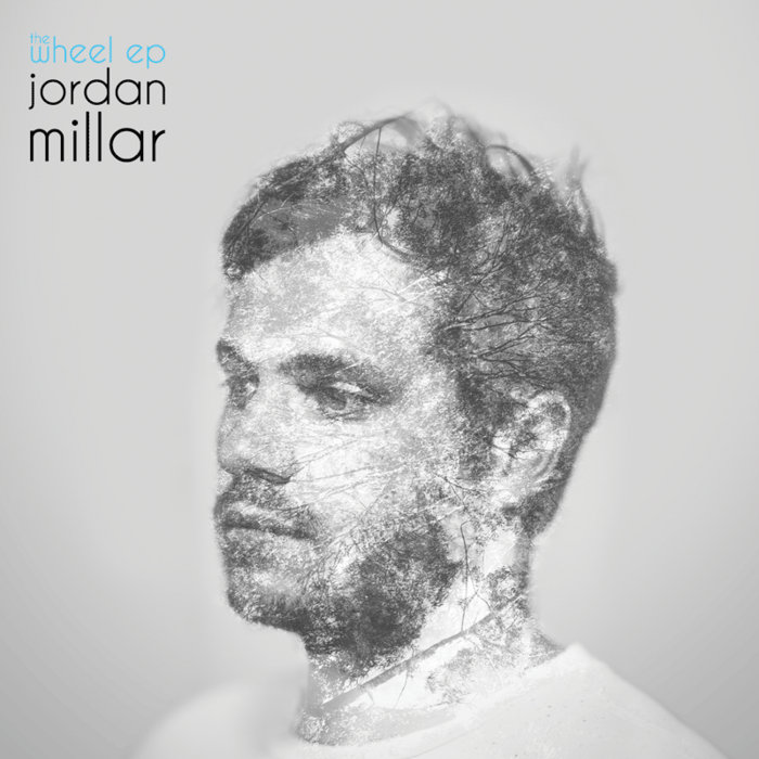 The Wheel EP | Jordan Millar