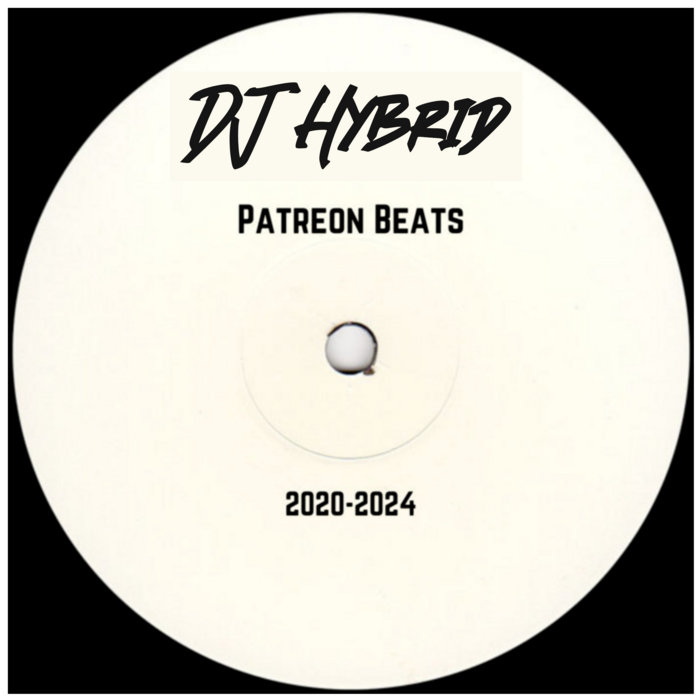DJ Hybrid - Patreon Beats 2020-2024 (59 Track Bundle) | DJ Hybrid