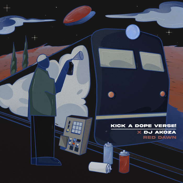 red dawn | dj akoza | kick a dope verse!
