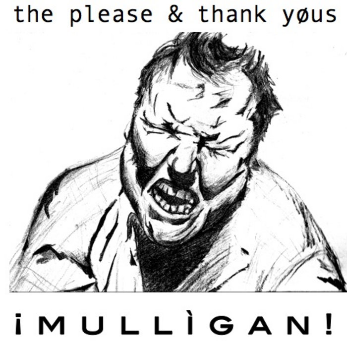Mulligan! | The Please & Thank Yous