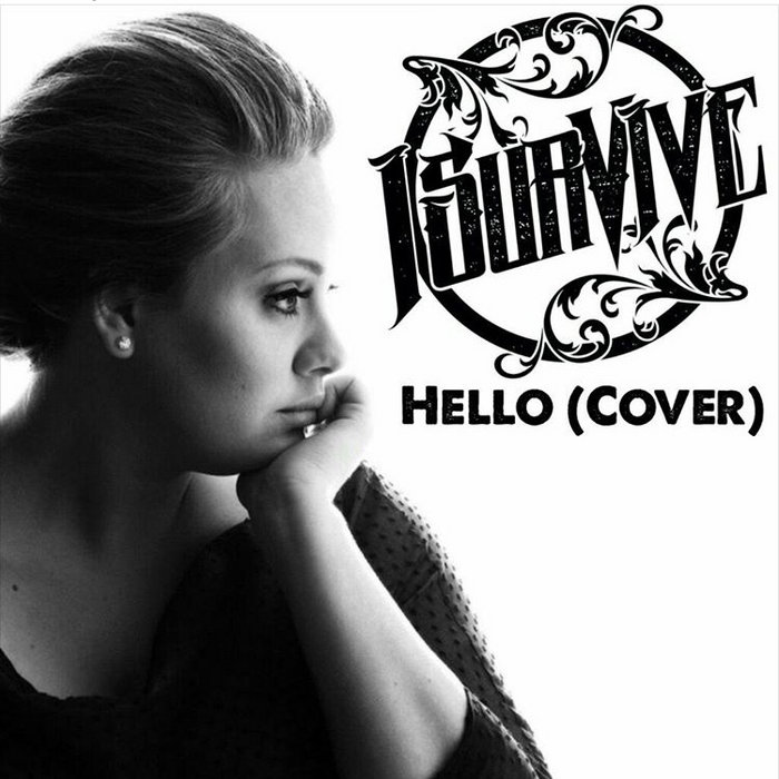 ADELE - HELLO (cover) | I SURVIVE