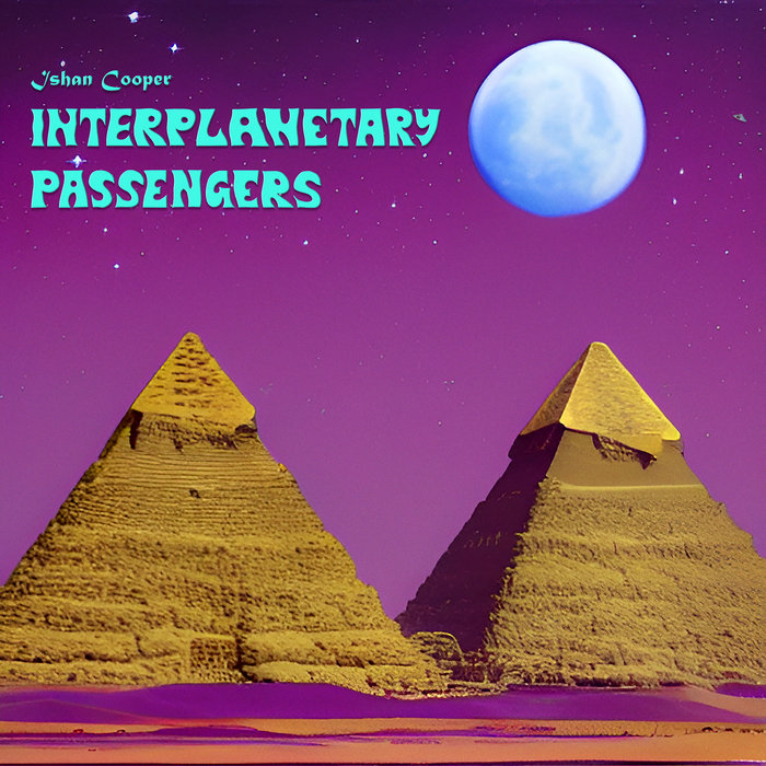 Interplanetary Passengers | Ishan Cooper