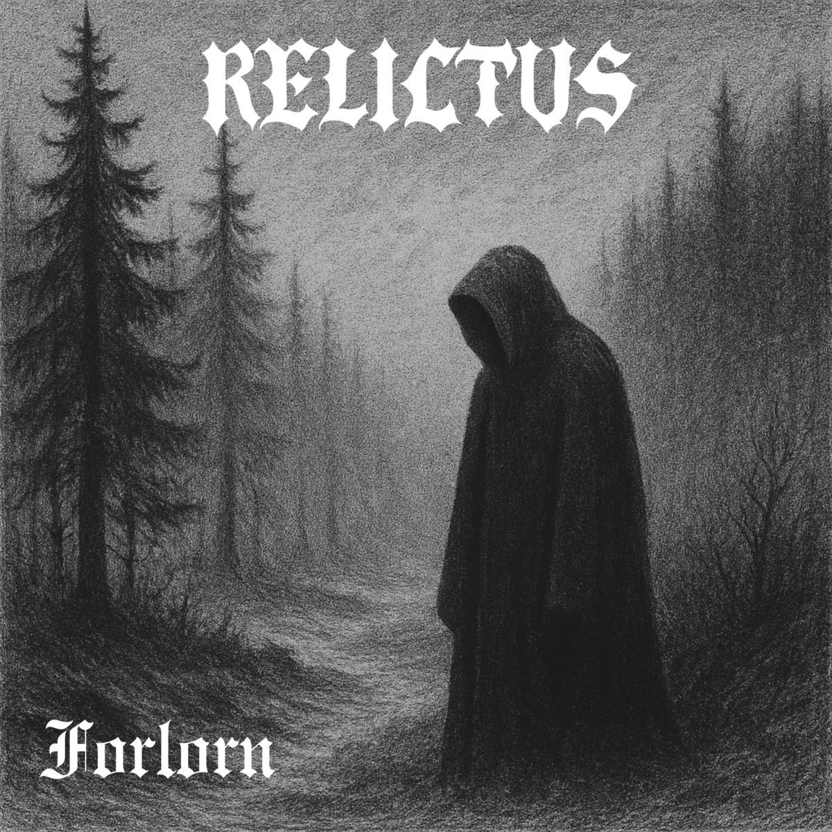 Forlorn | Relictus